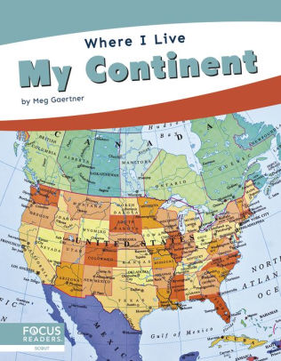 My Continent by Meg Gaertner, Paperback | Barnes & Noble®