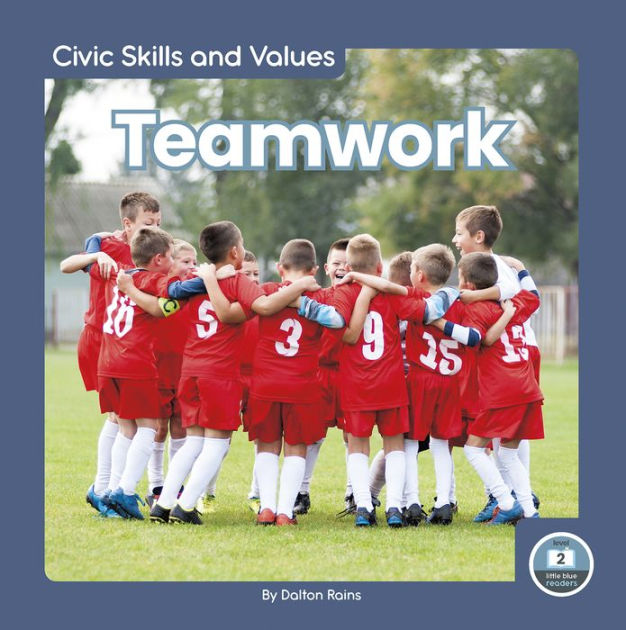 Teamwork by Dalton Rains, Paperback | Barnes & Noble®