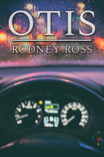 Otis by Rodney Ross | eBook | Barnes & Noble®