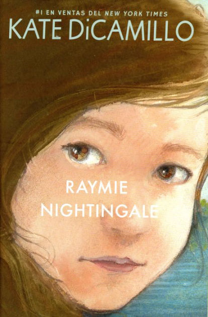 Raymie Nightingale (Spanish Edition) by Kate DiCamillo, Paperback ...