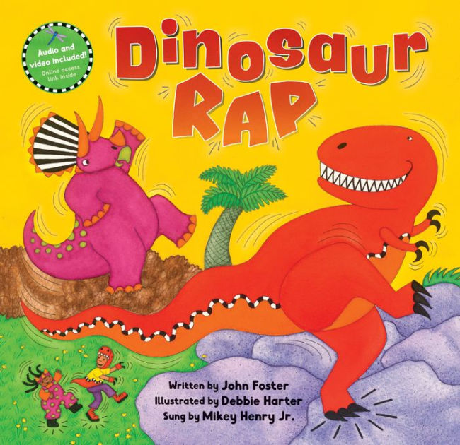 Dinosaur Rap by John Foster, Debbie Harter, Paperback | Barnes & Noble®