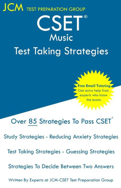 CSET Music - Test Taking Strategies: CSET 136, CSET 137, and CSET 138 ...