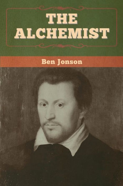 The Alchemist by Ben Jonson, Paperback | Barnes & Noble®