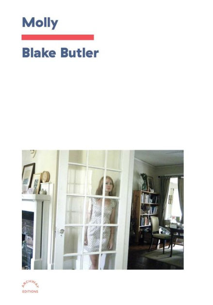 Molly by Blake Butler, Paperback | Barnes & Noble®