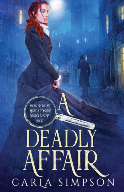 A Deadly Affair by Carla Simpson, Paperback | Barnes & Noble®