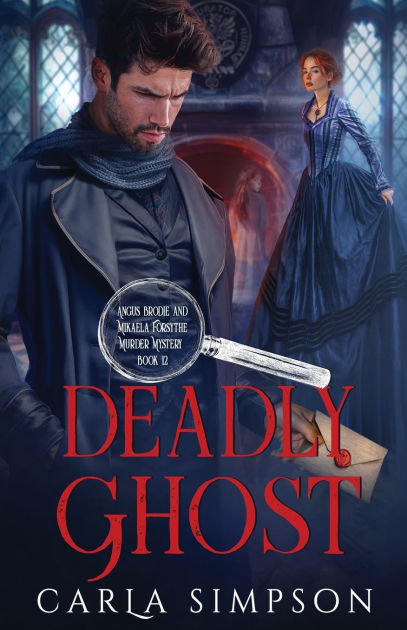 Deadly Ghost by Carla Simpson, Paperback | Barnes & Noble®