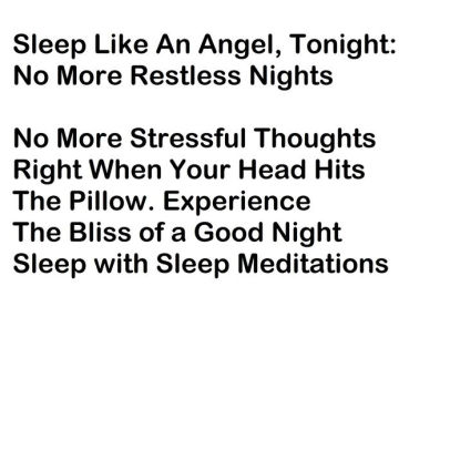 Sleep Like An Angel, Tonight: No More Restless Nights: No More ...