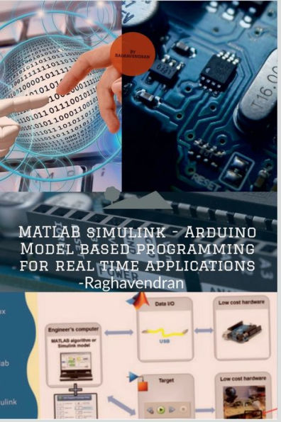 MATLAB Simulink - Arduino by Raghavendran, Paperback | Barnes & Noble® MATLAB Simulink - Arduino by Raghavendran, Paperback | Barnes & Noble®
