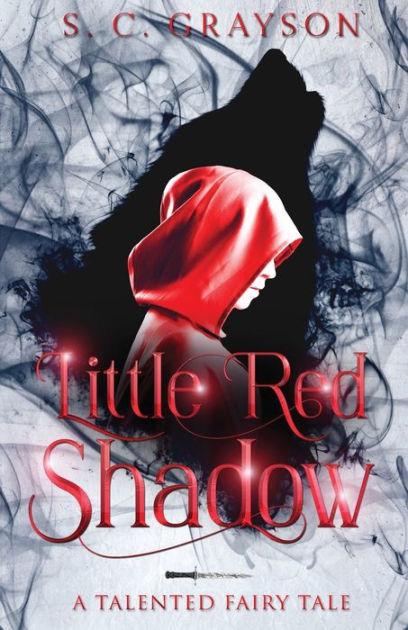 Little Red Shadow by S. C. Grayson, Paperback | Barnes & Noble®
