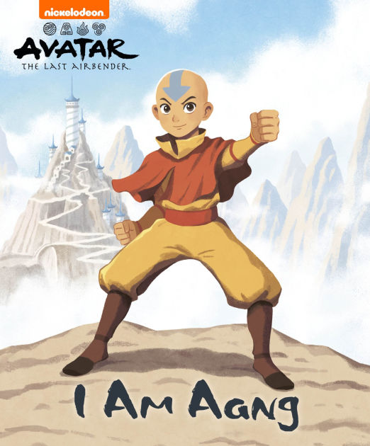 I Am Aang! (Avatar: The Last Airbender) by Nickelodeon Publishing ...