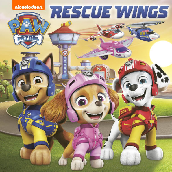 Rescue Wings (PAW Patrol) by Nickelodeon Publishing | eBook (NOOK Kids) | Barnes & Noble®