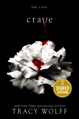 Crave (Signed Book) (Crave Series #1) by Tracy Wolff, Hardcover ...