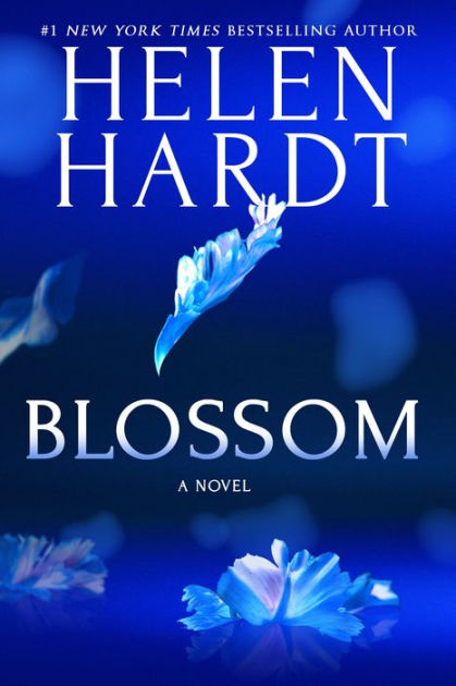 Blossom by Helen Hardt, Paperback | Barnes & Noble®