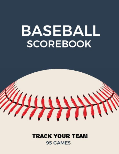 Baseball Scorebook: Record Game Sheet, Games Score Book Sheets, Scoring ...