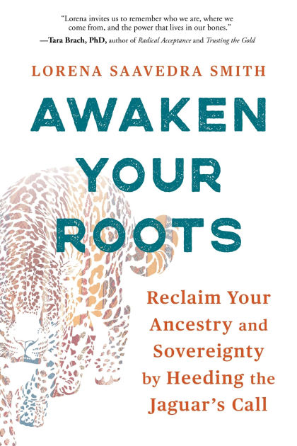 Awaken Your Roots: Reclaim Your Ancestry and Sovereignty by Heeding the ...
