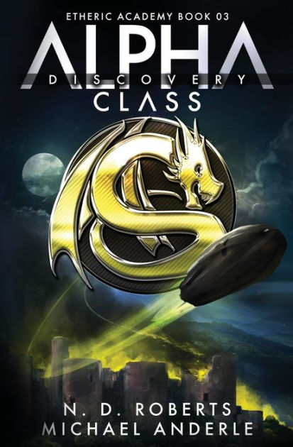 Alpha Class - Discovery: A Kurtherian Gambit Series by Michael Anderle ...