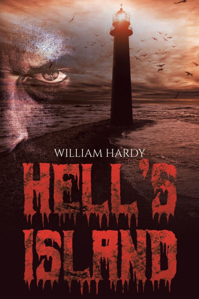 Hell's Island by William Hardy, Paperback | Barnes & Noble®
