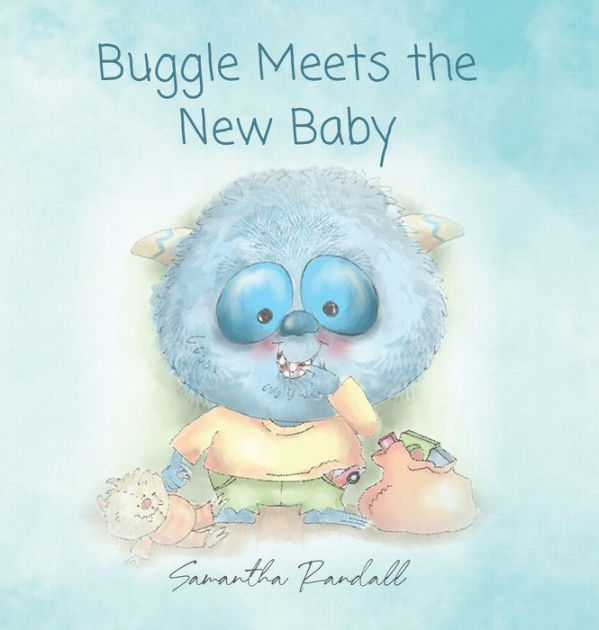 Buggle Meets the New Baby by Samantha Randall, Paperback | Barnes & Noble®