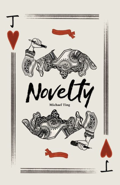 Novelty: Poems by Michael Ting by MIC Ting, Paperback | Barnes & Noble®