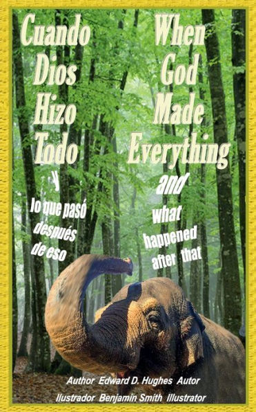 When God Made Everything and what happened after that by Edward Duncan ...