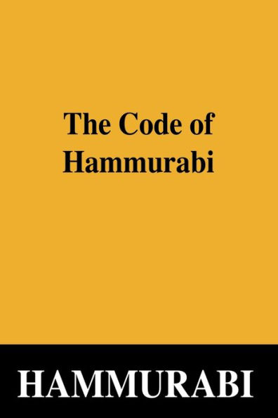 The Code of Hammurabi by Hammurabi, Paperback | Barnes & Noble®