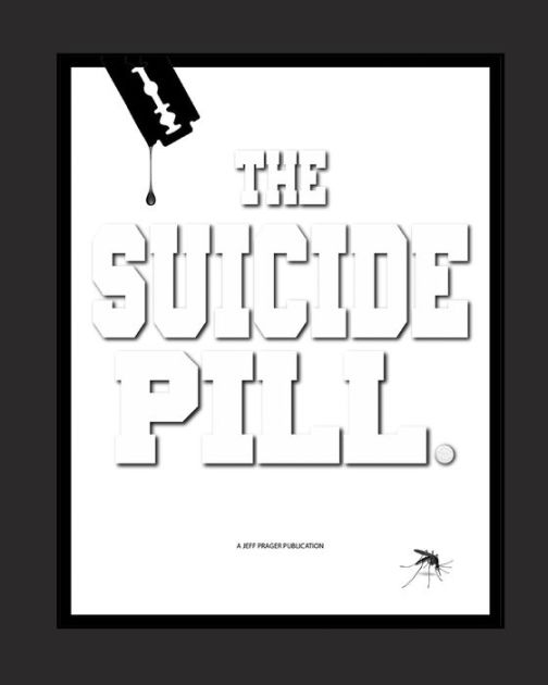 The Suicide Pill by Jeff Prager, Paperback | Barnes & Noble®