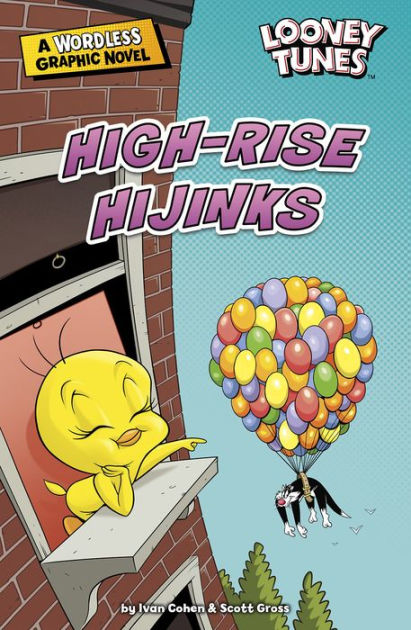 High-Rise Hijinks by Ivan Cohen, Scott Gross, Paperback | Barnes & Noble®
