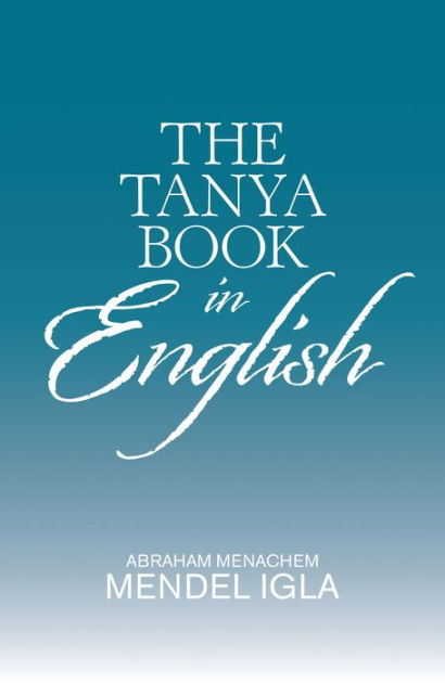 The Tanya Book in English by Abraham Menachem Mendel Igla | eBook ...