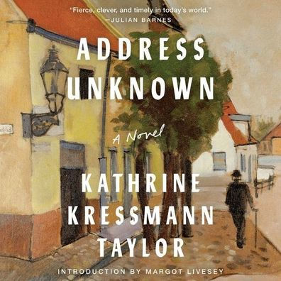 Address Unknown: A Novel by Kathrine Kressmann Taylor, Paperback ...