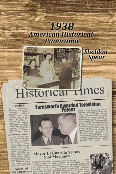1938: American Historical Panorama by Sheldon Spear, Paperback | Barnes & Noble®