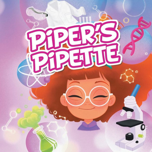 Piper's Pipette by Jason Teitelbaum, Paperback | Barnes & Noble®
