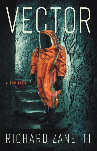 Vector: A Thriller by Richard Zanetti, Paperback | Barnes & Noble®