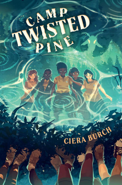 Camp Twisted Pine by Ciera Burch, Paperback | Barnes & Noble®