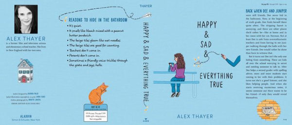 Happy & Sad & Everything True by Alex Thayer, Hardcover | Barnes & Noble®