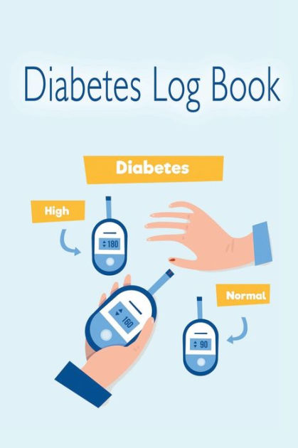 Diabetes Log Book: Blood Glucose Log Book; Daily Record Book For ...
