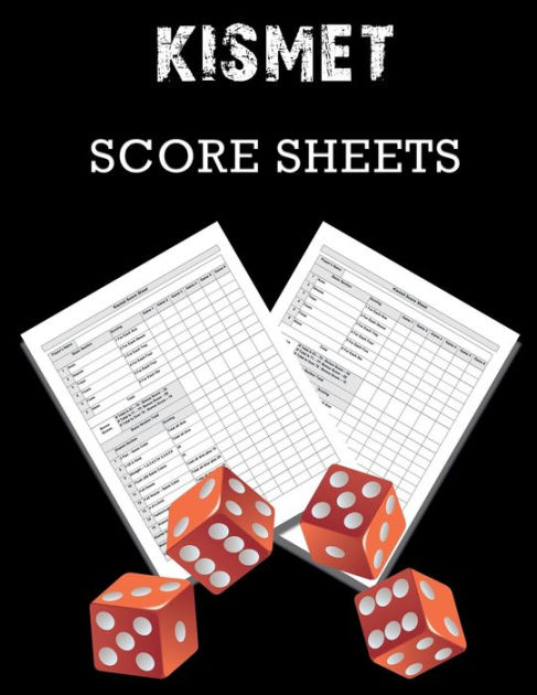 Kismet Score Sheets: 100 Kismet Score Pads, Kismet Dice Game Score Book ...