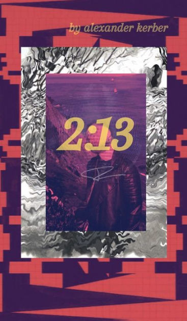 2: 13: by Alex Kerber, Hardcover | Barnes & Noble®