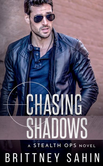 Chasing Shadows by Brittney Sahin, Paperback | Barnes & Noble®