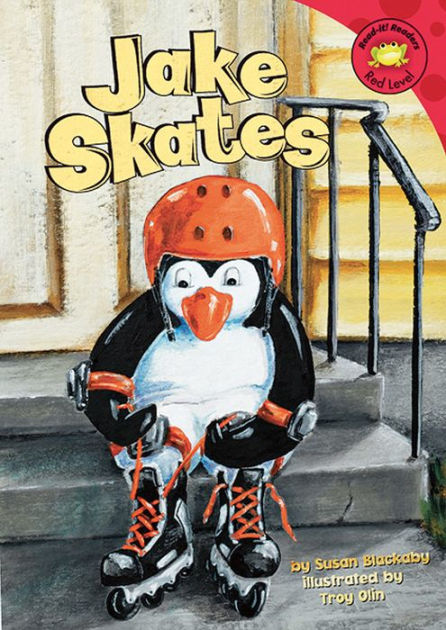 Jake Skates by Susan Blackaby, Troy Olin | eBook (NOOK Kids) | Barnes ...