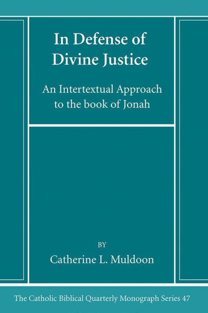 In Defense of Divine Justice by Catherine L Muldoon, Paperback | Barnes ...