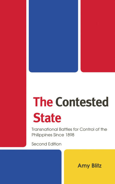 The Contested State: Transnational Battles for Control of the ...