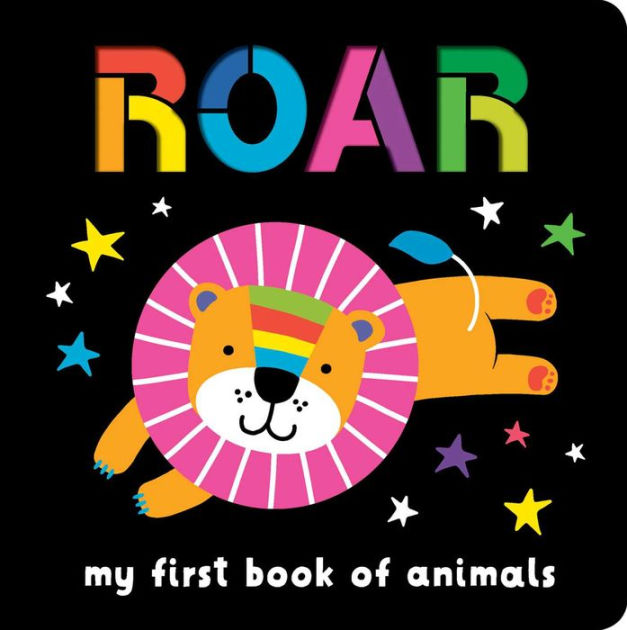 Neon Books: Roar: My First Book of Animals by Editors of Silver Dolphin ...
