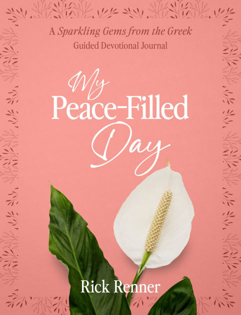 My Peace-Filled Day: A Sparkling Gems From the Greek Guided Devotional ...