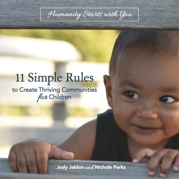 11 Simple Rules to Create Thriving Communities for Children by Judy ...