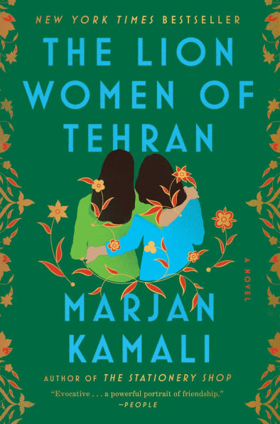 The Lion Women of Tehran by Marjan Kamali, Paperback | Barnes & Noble®