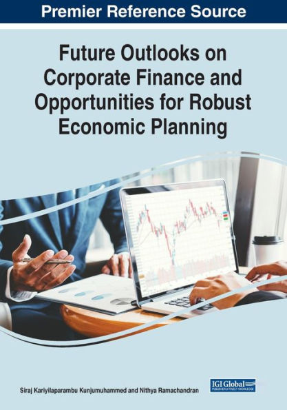 Future Outlooks on Corporate Finance and Opportunities for Robust ...