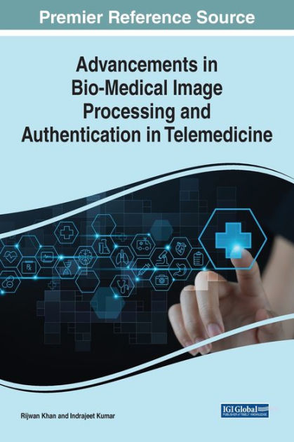 Advancements in Bio-Medical Image Processing and Authentication in ...