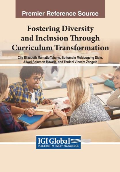 Fostering Diversity and Inclusion Through Curriculum Transformation by ...