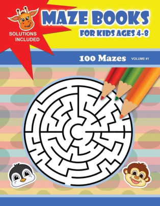Maze Books For Kids Ages 4-8: Maze Learning Activity Book for Kids: 100 ...