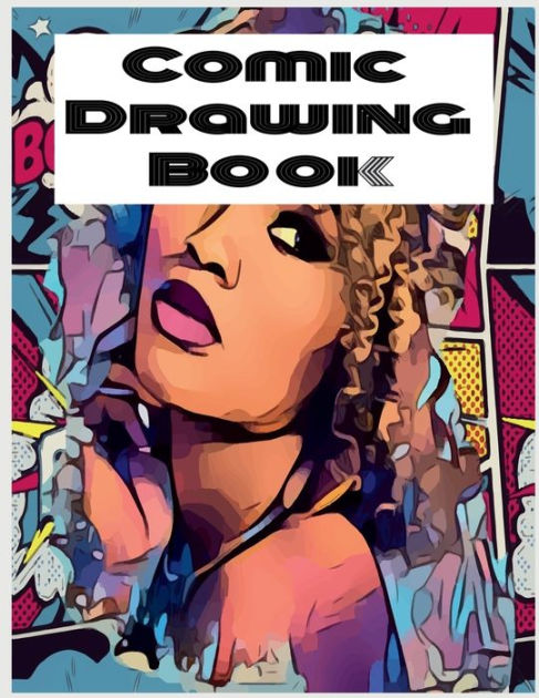 Comic Drawing Book by Elisa Hamilton, Paperback | Barnes & Noble®